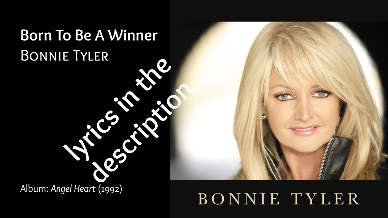 Born To Be A Winner - Bonnie Tyler Testo della canzone