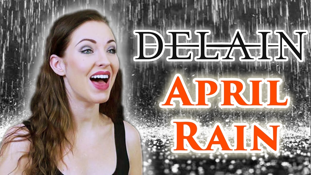 April Rain - Delain Testo della canzone