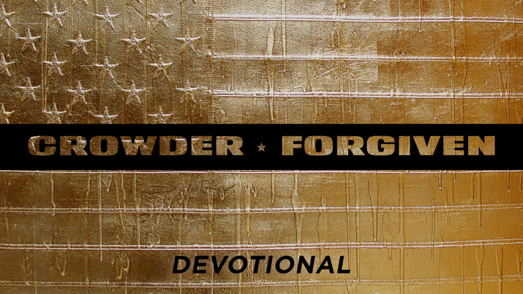 Forgiven - Crowder Testo della canzone