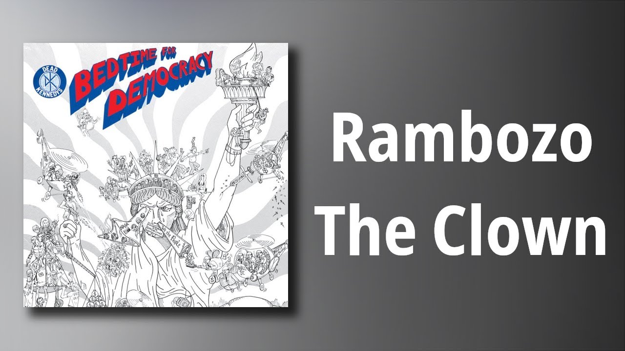 Rambozo The Clown - Dead Kennedys Testo della canzone