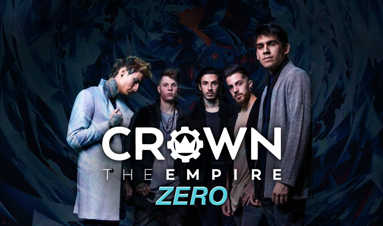 Zero - Crown The Empire Testo della canzone