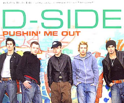 Pushin' Me Out - D-Side Testo della canzone
