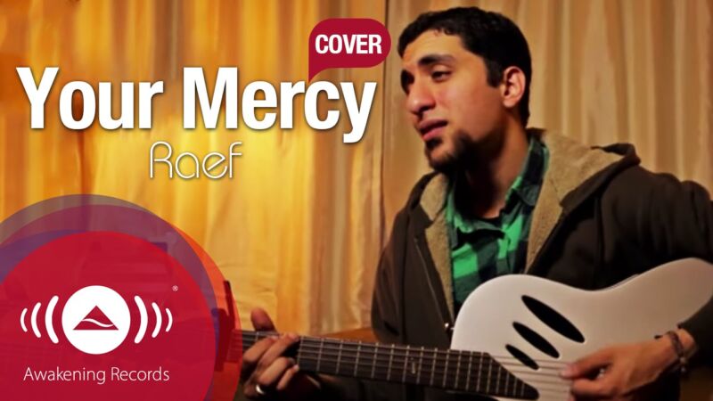 Your Mercy - Raef Testo della canzone