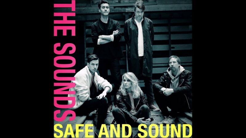 Safe And Sound - The Sounds Testo con traduzione in italiano